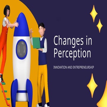 Materi Presentasi Kelompok 6 - changes in perception | PPTX
