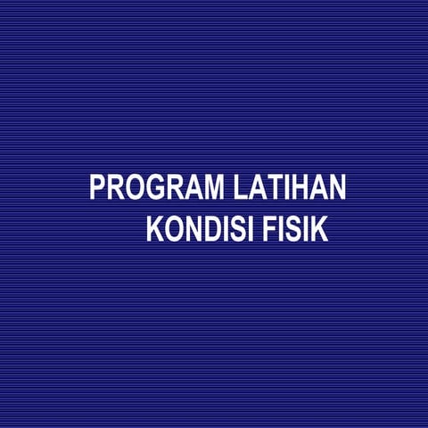 materi PROGRAM LATIHAN FISIK long term athelete develpoment | PDF