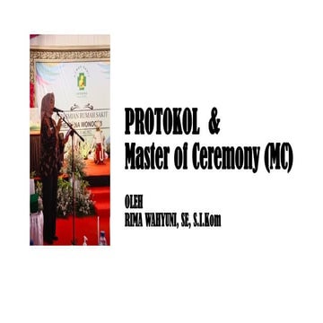 MATERI PROTOKOL DAN MC ( doc. 2022 ) oleh MBAK RIMA PROTOKOLER KAB WONOGIRI.pptx