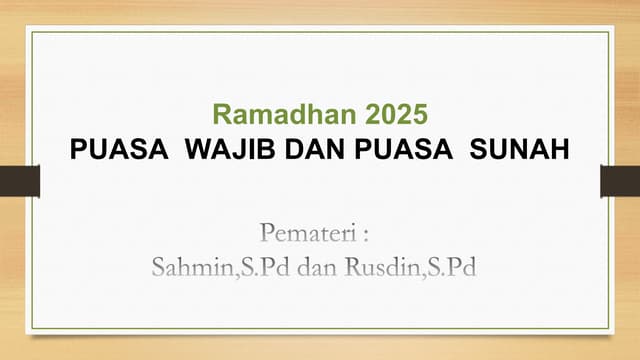 PPT Tentang puasa di bulan Ramadhan dan ketentuannya | PPTX