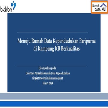 Rumah DataKu (Rumah Data Kependudukan) | PPTX