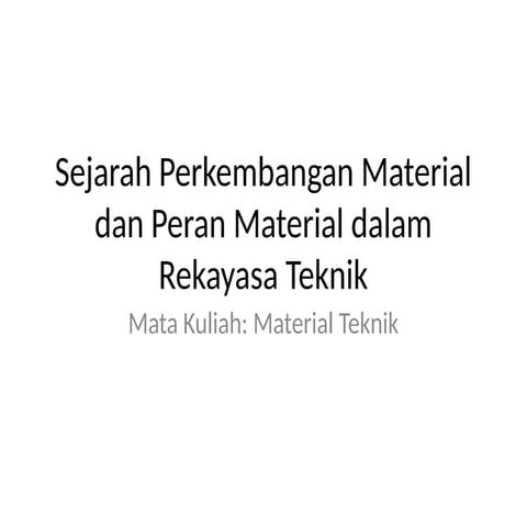 Materi_Sejarah_Perkembangan_Material.pptx