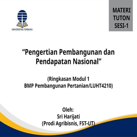 materi modul 1 LUHT4210 pembangunan pertanian | PPT