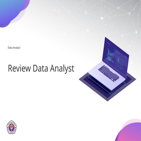 Materi Sesi 1 - Review Data Analyst.ppsx