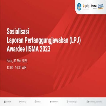 Materi Sosialisasi LPJ Awardee IISMA 2023.pptx