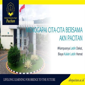 Materi Sosialisasi (MENGGAPAI CITA-CITA BERSAMA AKN PACITAN).pptx