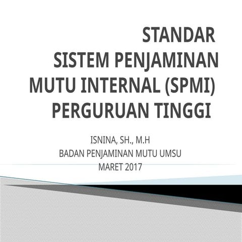 Sistem Penjaminan Mutu Sistem Penjaminan Mutu | PPTX
