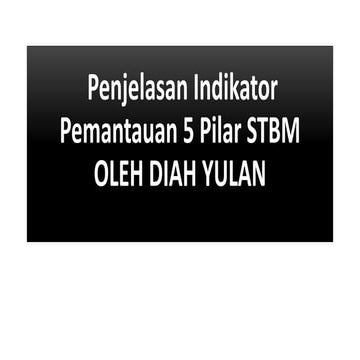 MATERI TERKAIT LIMA PILAR STBM SANITASI TOTAL BERBASIS MASYARAKAT .pptx