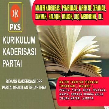 MATERI DAKWAH, PEMBINAAN, KADERISASI PKS | PDF