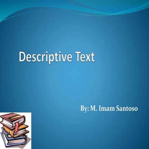 Materi teks deskriptif | PPT