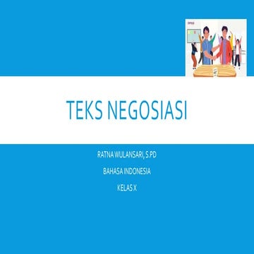 MATERI TEKS NEGOSIASI KELAS X bahasa indonesia.pptx