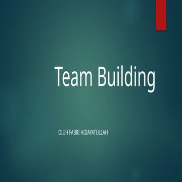 Materi Tim Building 1 untuk tim bersama.pptx
