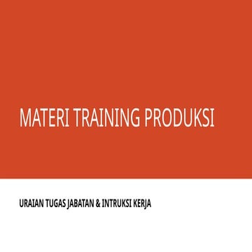 MATERI TRAINING PRODUKSI 13-07-2022.pptx