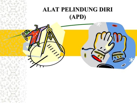 Materi Alat Pelindung Diri (APD) | PPTX