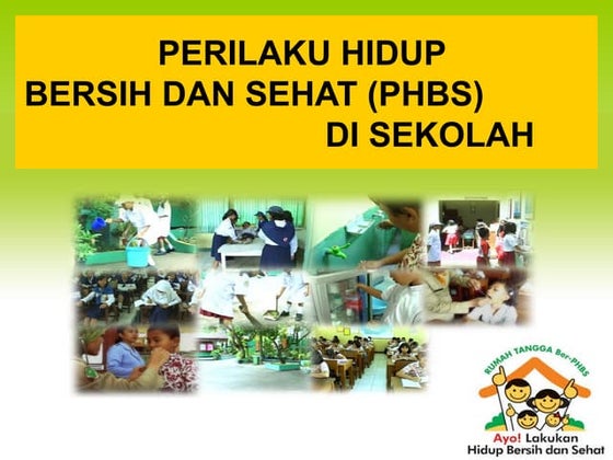 MATERI PENYULUHAN PHBS (PERILAKU HIDUP BERSIH DAN SEHAT) DI SEKOLAH DASAR | PPT