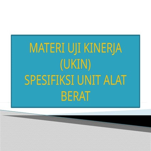 MATERI UJI KINERJA (UKIN) Triiiiii fixxxxxxxxxxx.pptx
