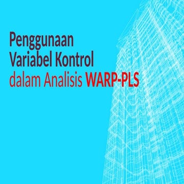 Materi Variabel Kontrol Pada Warppls 2025.pptx