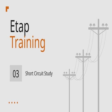 Materi ETAP Training Power System Week 3.pptx