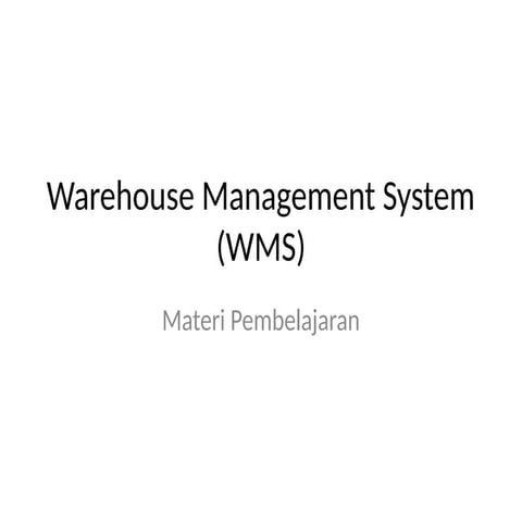 Materi_WMS_dengan_Studi_Kasus.pptxxxcxxxx | PPTX