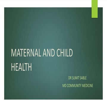 MATERNAL AND CHILD HEALTH AND ANC CARE.pptx