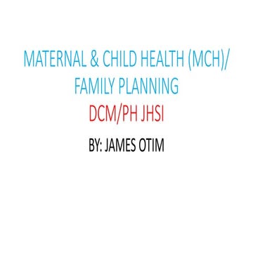 Maternal and child health programme | PPTX