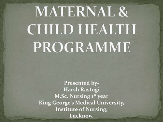 Maternal and child health programme | PPT