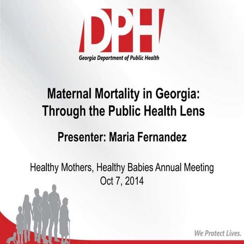 Maternal Mortality in Georgia Through the Public Health Lens | PPTX