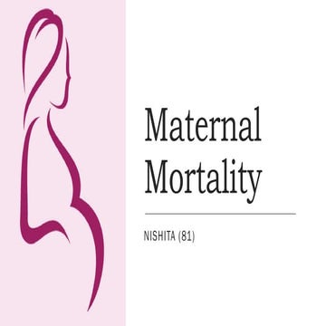 Maternal Mortality Rate nishita 81 .pptx