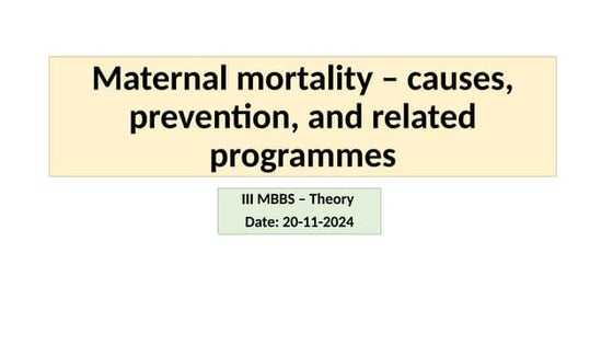 Maternal mortality rate and its prevention | PPT