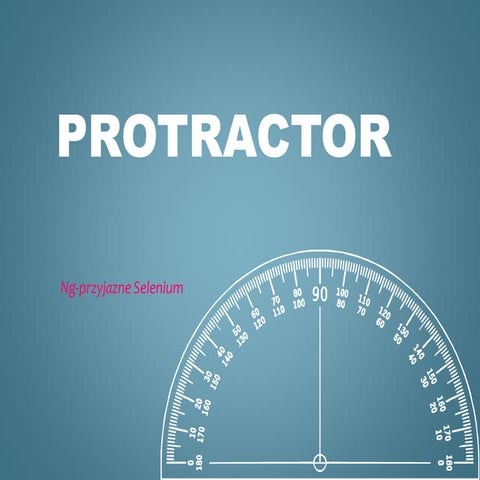 Selenium with protractor | PPTX