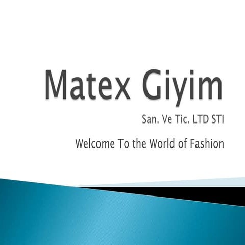 Matex Spring and Summer Collection 2013 | PPTX | Style & Fashion