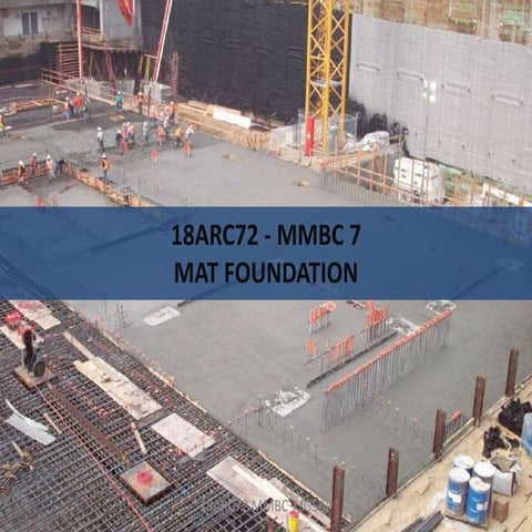 Mat foundation in construction industry. details | PPTX