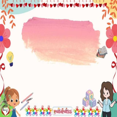 Mathematics and fun Activities Grade 2 Class | PPT