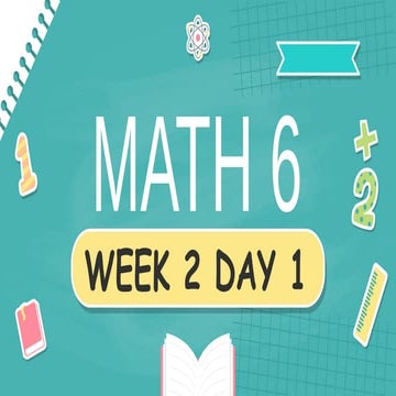 MATH presentation week 1 quarter 1 grade 6 | PPTX