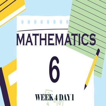MATH-Grade VI -WEEK-4-DAY-1-5.powerpoint | PPTX