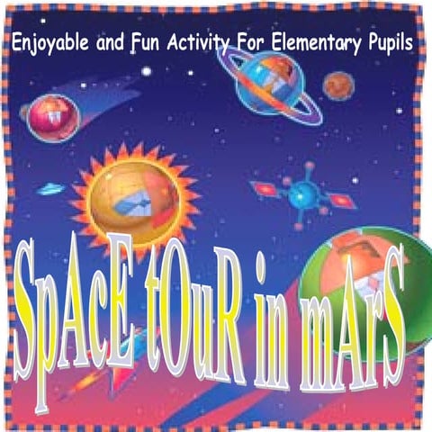Math Activity: Space Tour in Mars | PPT