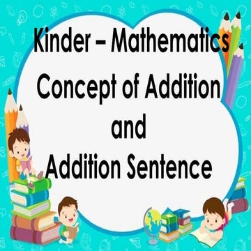 Concept of Addition and Addition Sentence | PPT