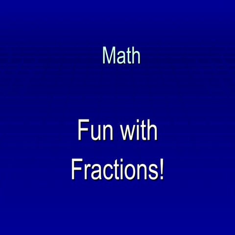 Math Fractions | PPT