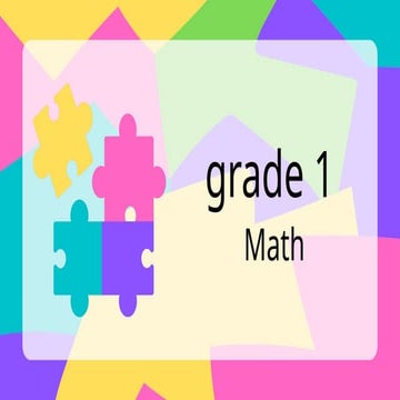 Comprehensive Grade 1 Math Concepts: Numbers, Shapes, and Basic ...