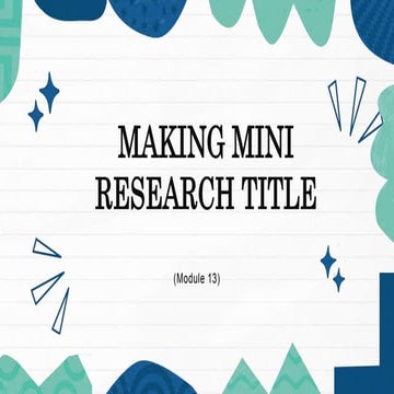 MATH10-Q4-PPT13-14_Making Mini Research Title.pptx