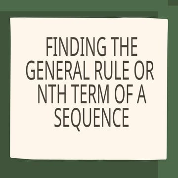 Mathematics 10 Q1- Finding the nth rule.pptx