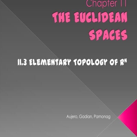 The Euclidean Spaces (elementary topology and sequences) | PPTX ...
