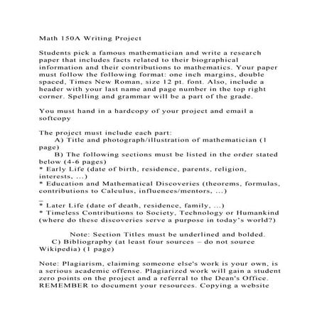 Math 150A Writing ProjectStudents pick a famous mathematician an.docx