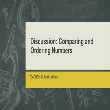 MATH 4 (AUG. 1-5) Comparing and Ordering Numbers.pptx