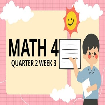 MATHEMATICS 4_QUARTER2_Week3Dividing 2- to 3- Digit Numbers Without ...