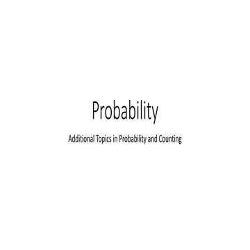 Math5_Probability_-Additional-Topics-in-Probability-and-Counting_103954 ...