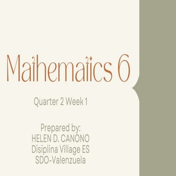 MATH 6 Q2 WEEK 1 - Shared to DTC by Ma'am Helen D. Canono.pptx