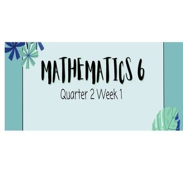 MATH 6 Q2 WEEK 2.pptx_Teaching Math in Grade 6 | PPTX