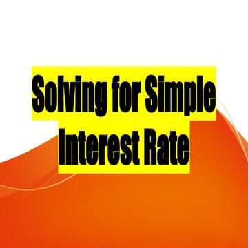 solving simple interest power point in math 7 | PPTX
