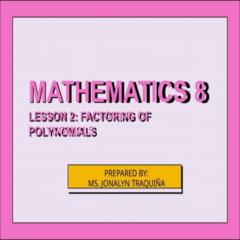 Math 8-LesGBSGHSWsonHAKDOGMAUPRTS 2.pptx